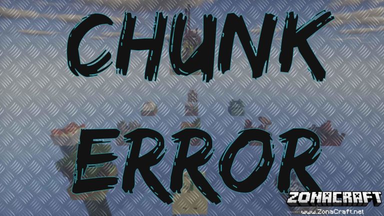 Chunk Error Mapa Para Minecraft 1.11 - ZonaCraft